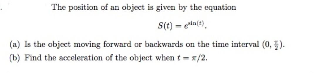 Solved The position of an object is given by the equation | Chegg.com