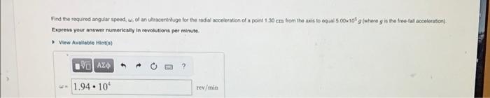 Solved Express your anwwer numerically in revolutions per | Chegg.com Solved Express your anwwer numerically in revolutions per | Chegg.com
