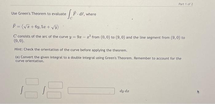 Use Green's Theorem to evaluate ∫CF⋅dr, where | Chegg.com