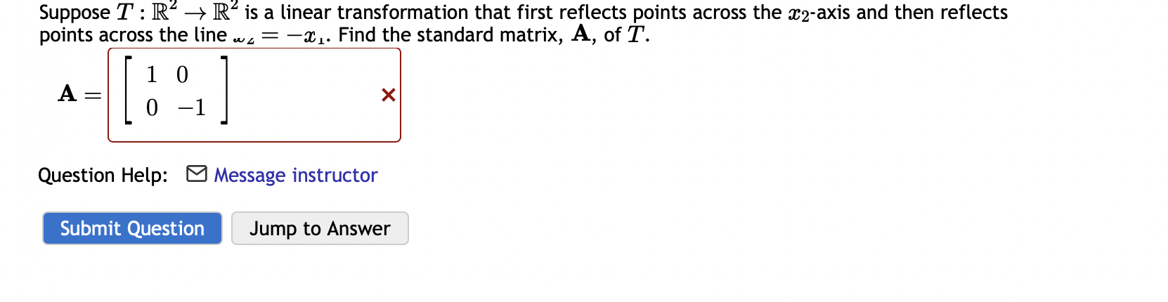 Suppose T:R2→R2 is a linear transformation that | Chegg.com Suppose T:R2→R2 is a linear transformation that | Chegg.com