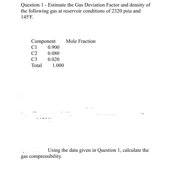 Solved calculate the gas compressibility using the data | Chegg.com