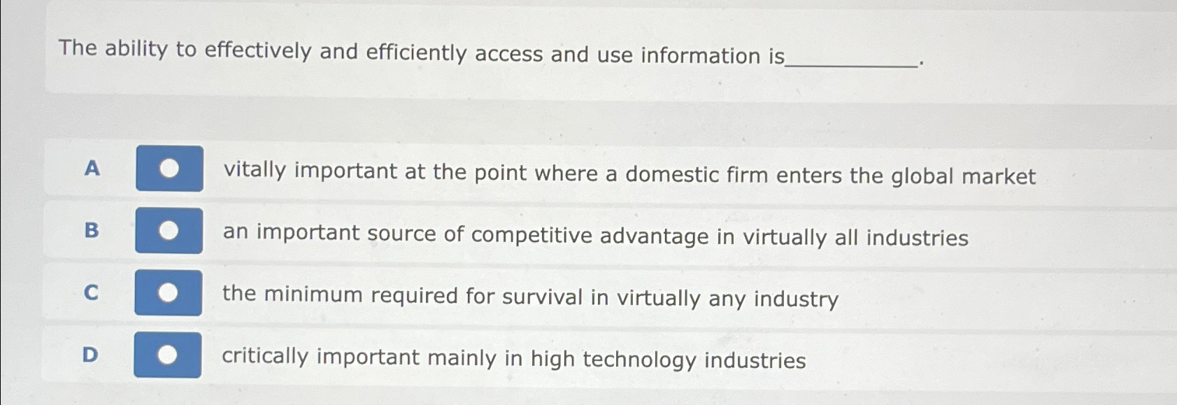 Solved The ability to effectively and efficiently access and | Chegg.com