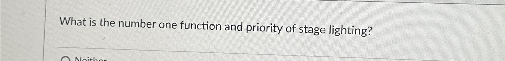 Solved What is the number one function and priority of stage | Chegg.com