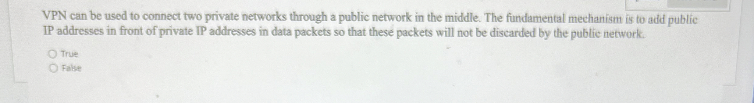 Solved VPN can be used to connect two private networks | Chegg.com