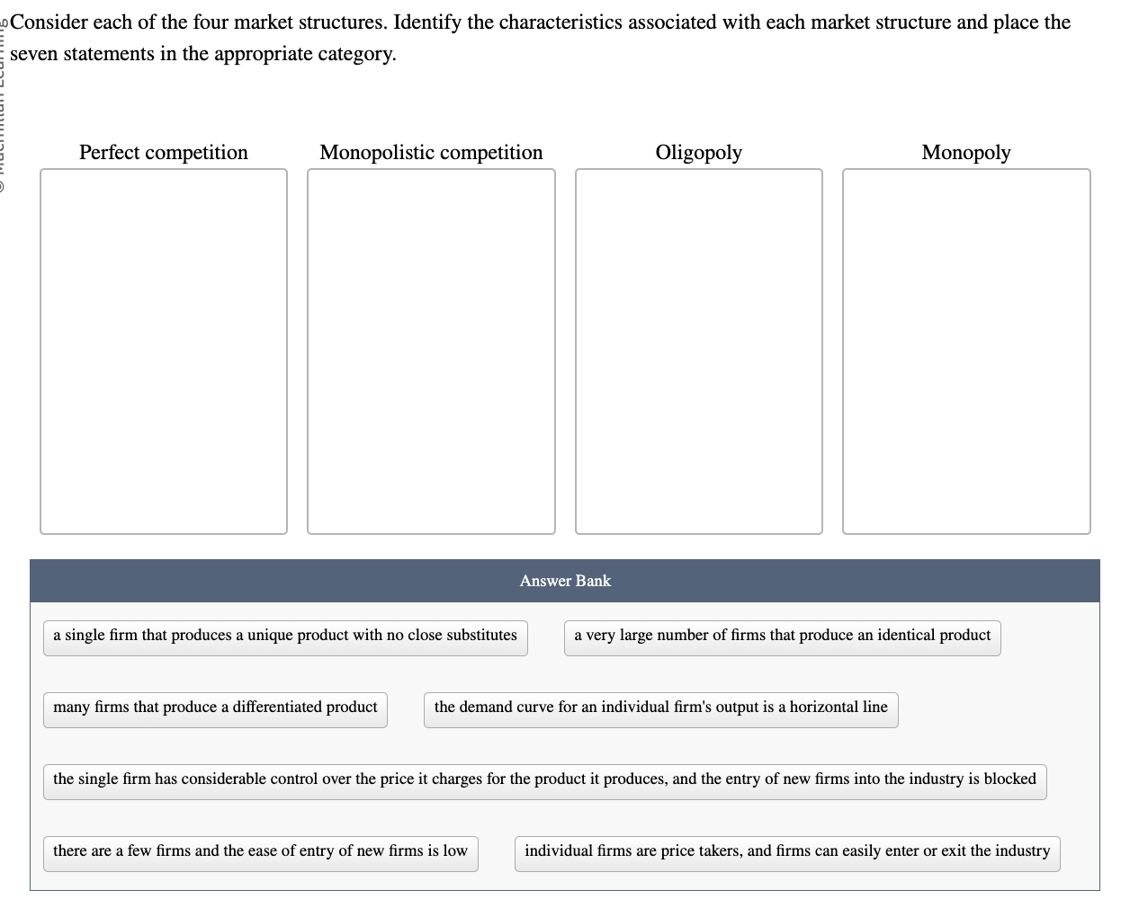 Solved Consider each of the four market structures. Identify | Chegg.com