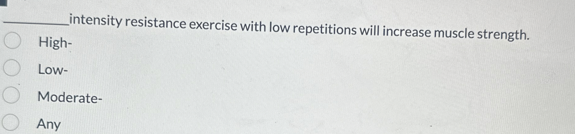 Solved intensity resistance exercise with low repetitions | Chegg.com