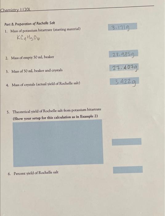 Solved Part B. Preparation of Rochelle Salt 1. Mass of | Chegg.com