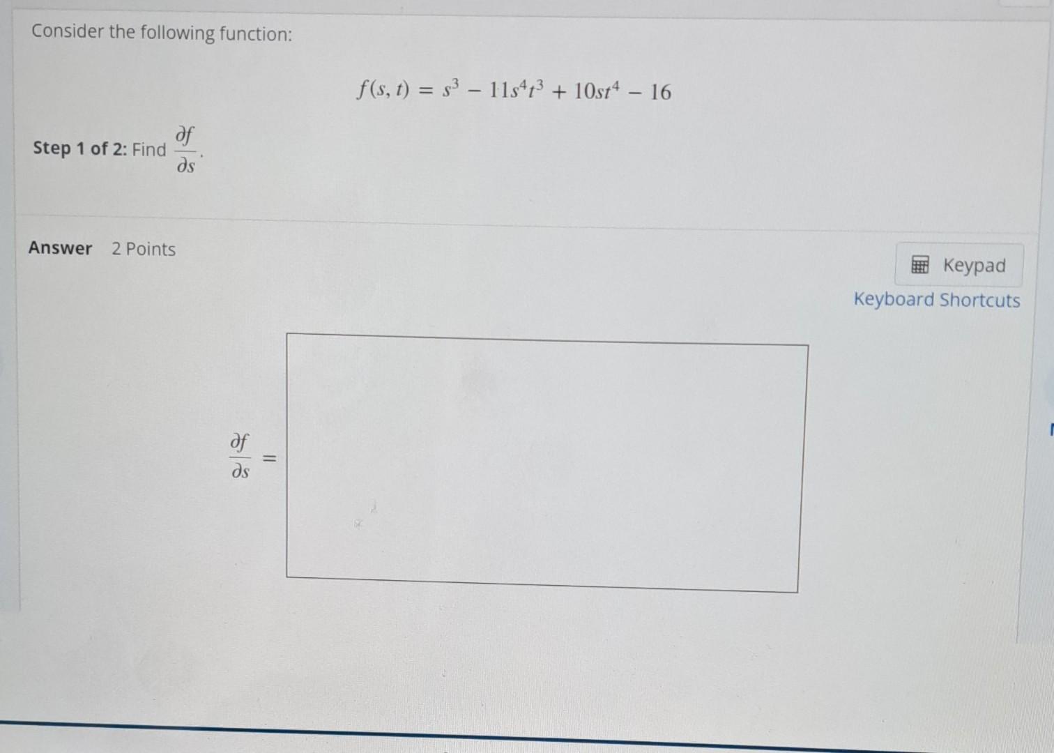 Solved Consider the following function: Step 1 of 2: | Chegg.com