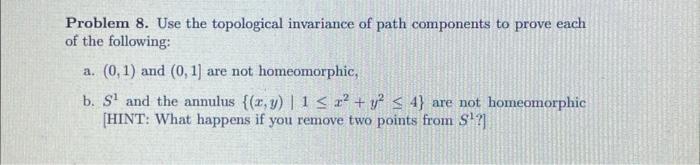 Solved Problem 8. Use the topological invariance of path | Chegg.com