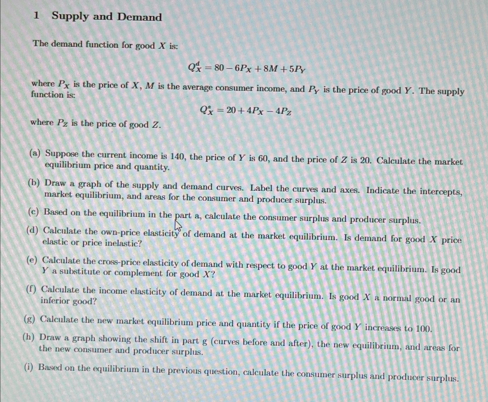 Solved 1 ﻿Supply and DemandThe demand function for g∞dx | Chegg.com
