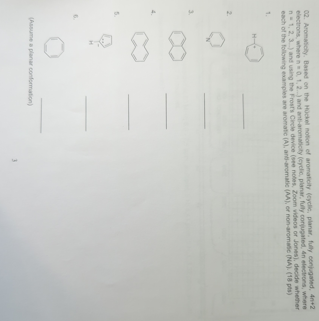 Solved Aromaticity. Based on the Hückel notion of | Chegg.com