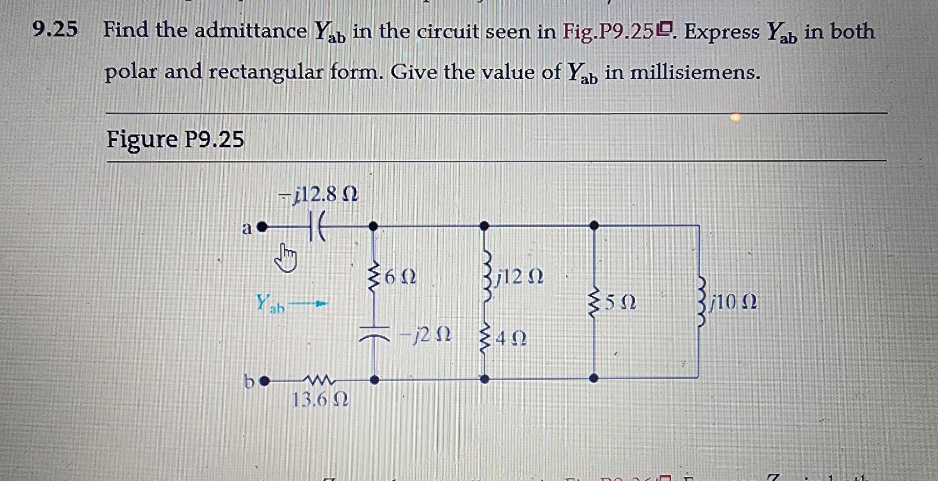 Solved 25 Find the admittance Yab in the circuit seen in | Chegg.com
