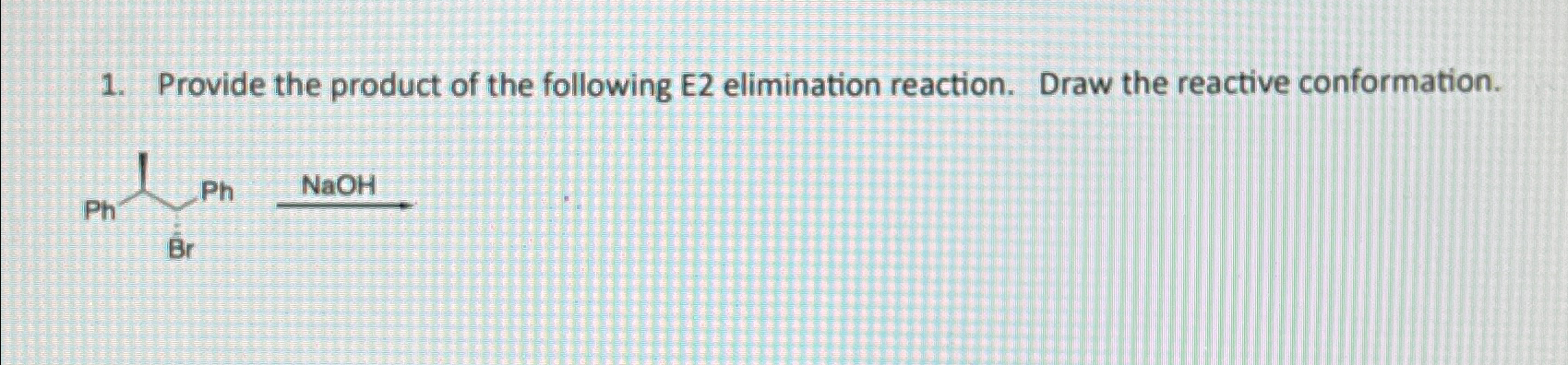 Solved Provide the product of the following E2 ﻿elimination | Chegg.com