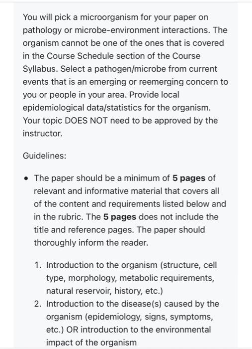 Solved You will pick a microorganism for your paper on | Chegg.com