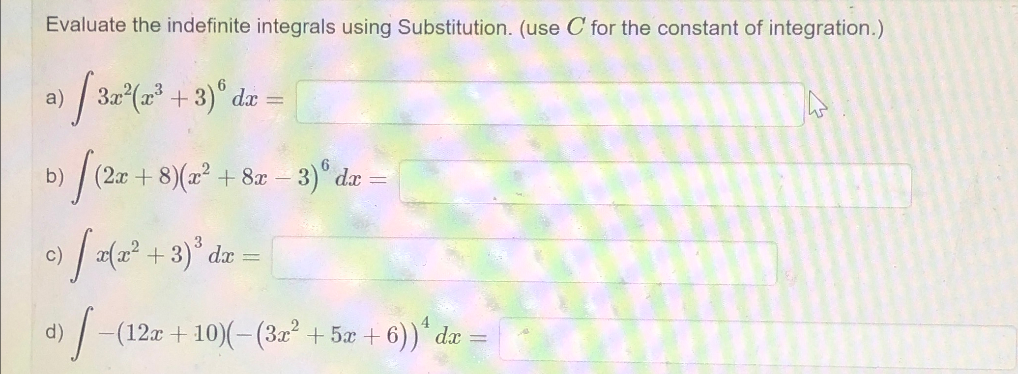 Solved Evaluate the indefinite integrals using Substitution. | Chegg.com