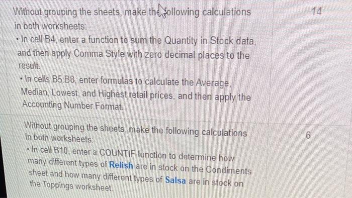 solved-14-without-grouping-the-sheets-make-the-following-chegg