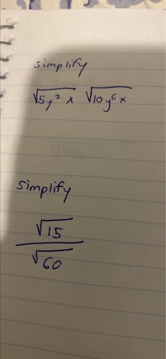 Solved simplify √57² x V₁oy6x simplify 15 60 write the in | Chegg.com