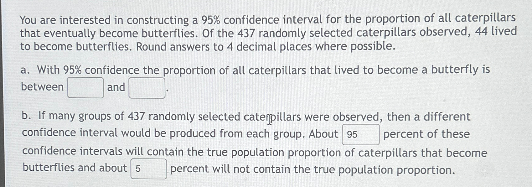 You Are Interested In Constructing A 95 ﻿confidence 2431