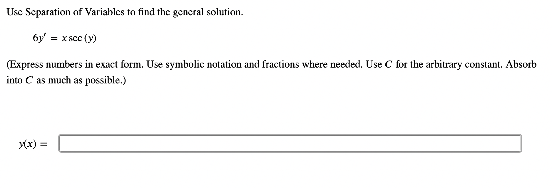 Solved Use Separation of Variables to find the general | Chegg.com