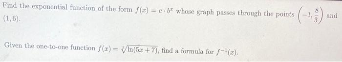 Solved Find the exponential function of the form f(x)=c⋅bx | Chegg.com