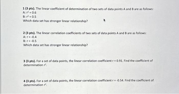 Solved 1 (3 pts). The linear coefficient of determination of | Chegg.com