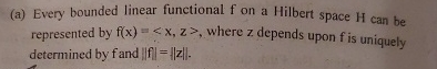 Solved (a) ﻿Every bounded linear functional f ﻿on a Hilbert | Chegg.com