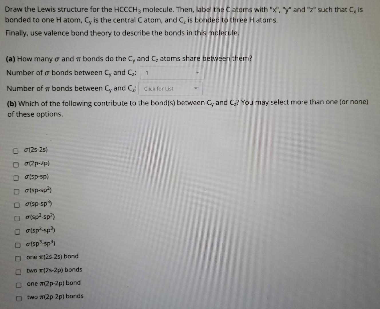 Solved Draw the Lewis structure for the HCCCH3 molecule. | Chegg.com