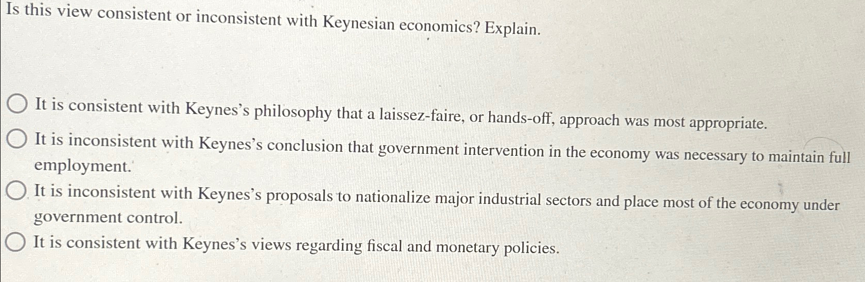 Solved Is this view consistent or inconsistent with | Chegg.com