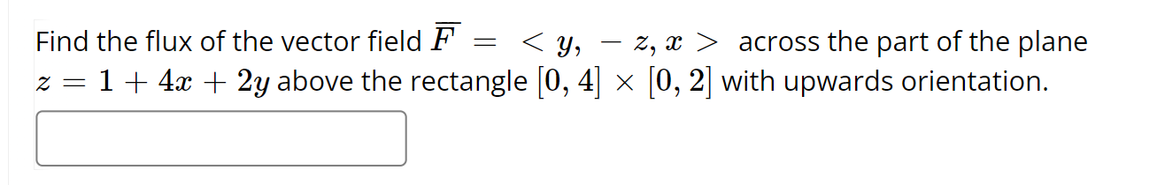 14 ﻿Find the flux of the vector field | Chegg.com