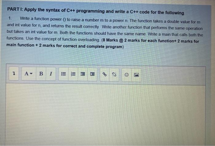 Solved Parti Apply The Syntax Of C Programming And Write
