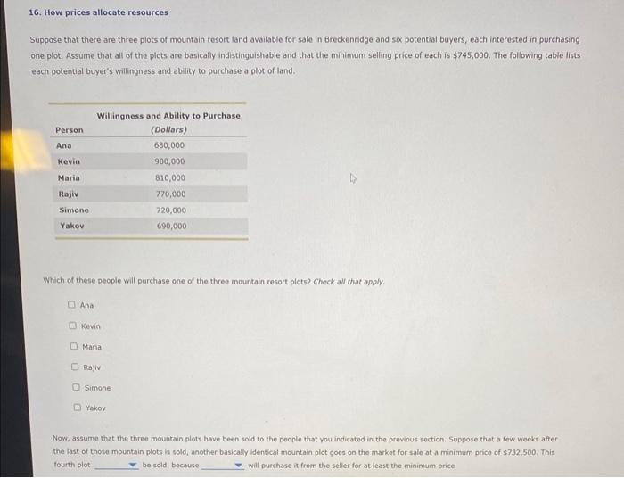 Solved 16. How prices allocate resources Suppose that there | Chegg.com