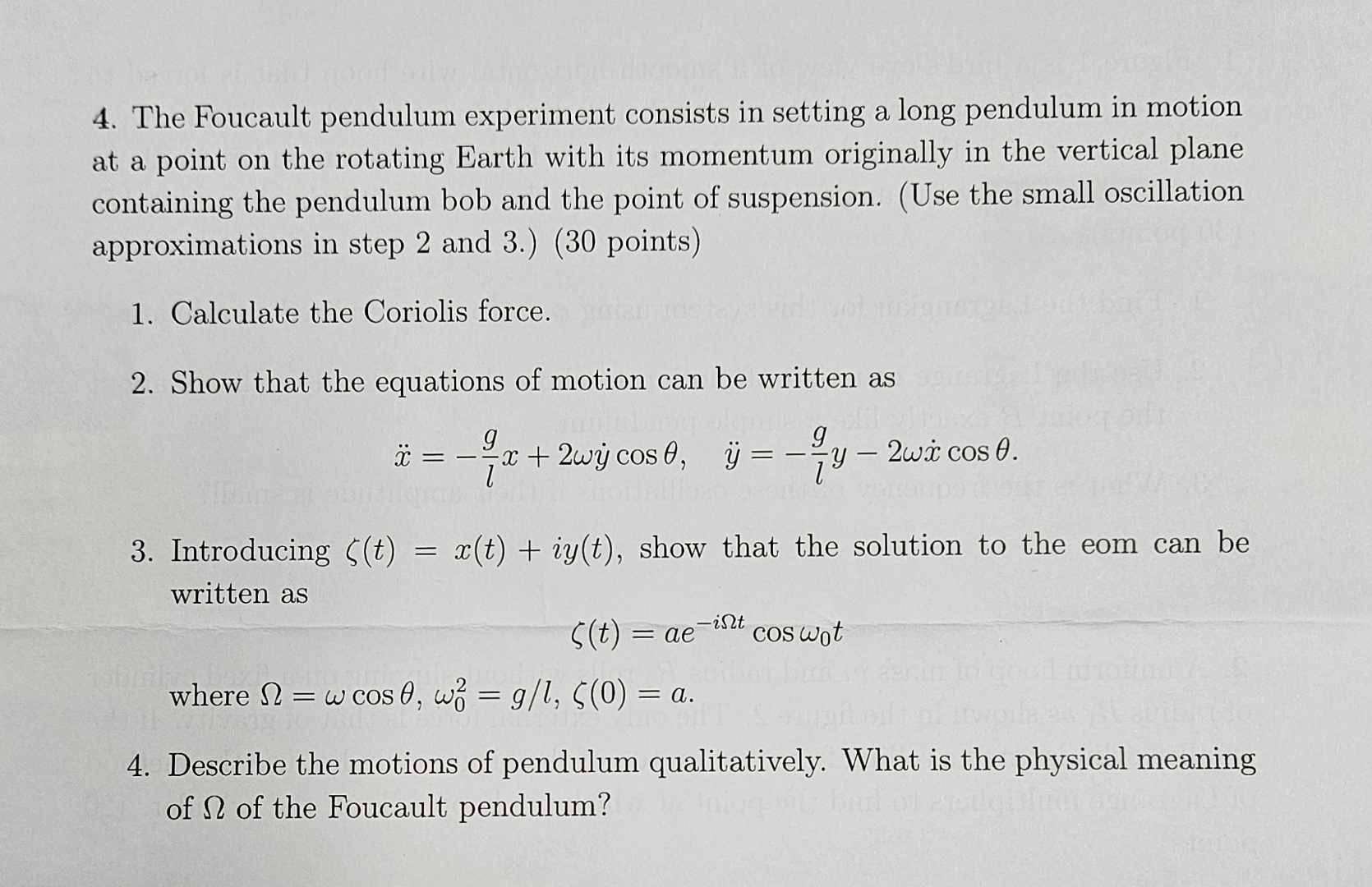 Solved The Foucault pendulum experiment consists in setting | Chegg.com