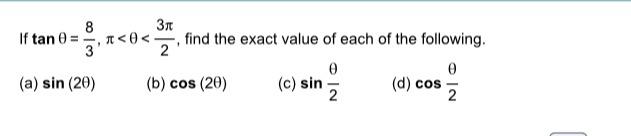 Solved 8 Зл If tan 0
