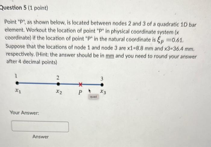Solved Point " P ", as shown below, is located between nodes | Chegg.com
