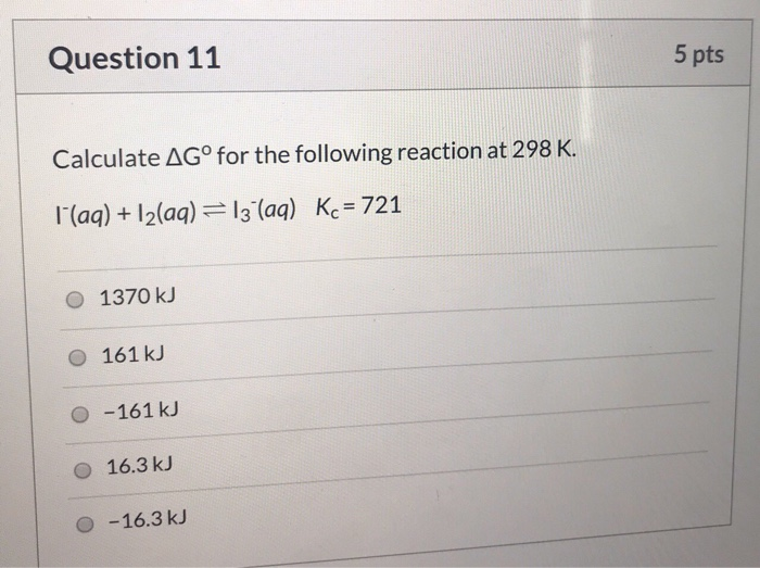 Solved Question 11 5 Pts Calculate Agº For The Following