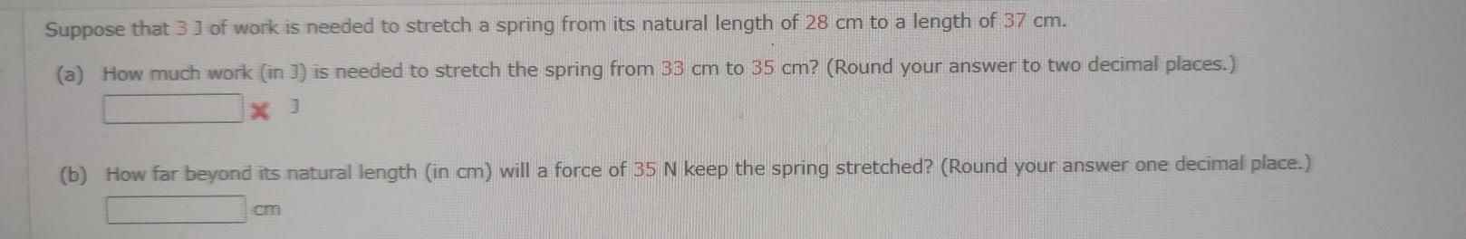 Solved Suppose that 3) of work is needed to stretch a spring | Chegg.com