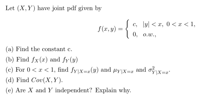 Solved Let (X,Y) have joint pdf given by f(rw)-y | Chegg.com