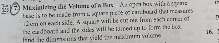 Solved PAGE 7.) Maximizing the Volume of a Box An open box | Chegg.com