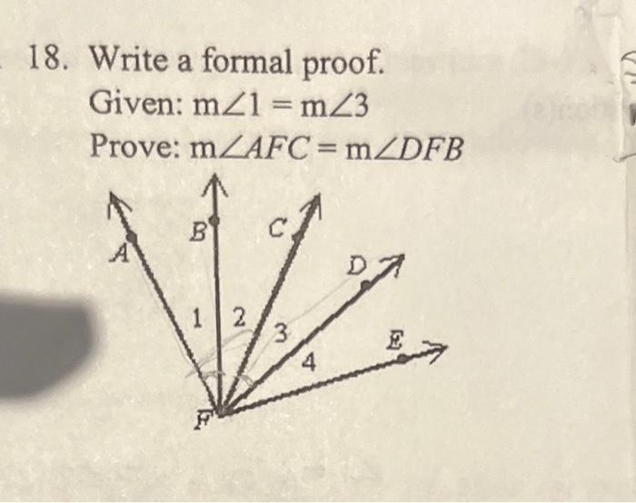 Solved 8. Write a formal proof. Given: m∠1=m∠3 Prove: | Chegg.com