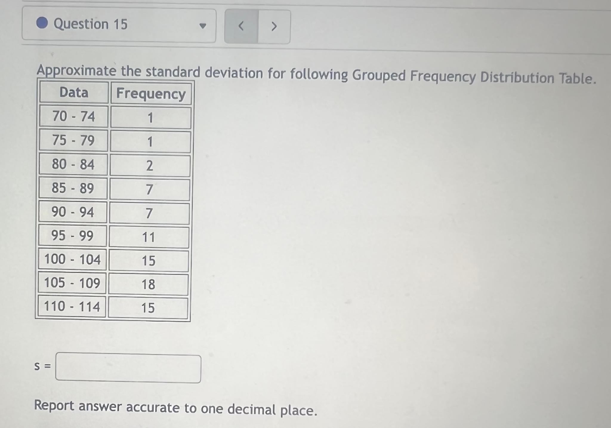 Solved Approximate the standard deviation for following | Chegg.com