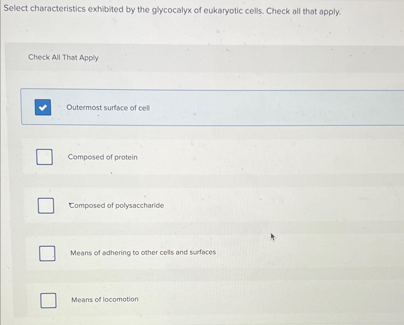 Solved Select characteristics exhibited by the glycocalyx of | Chegg.com