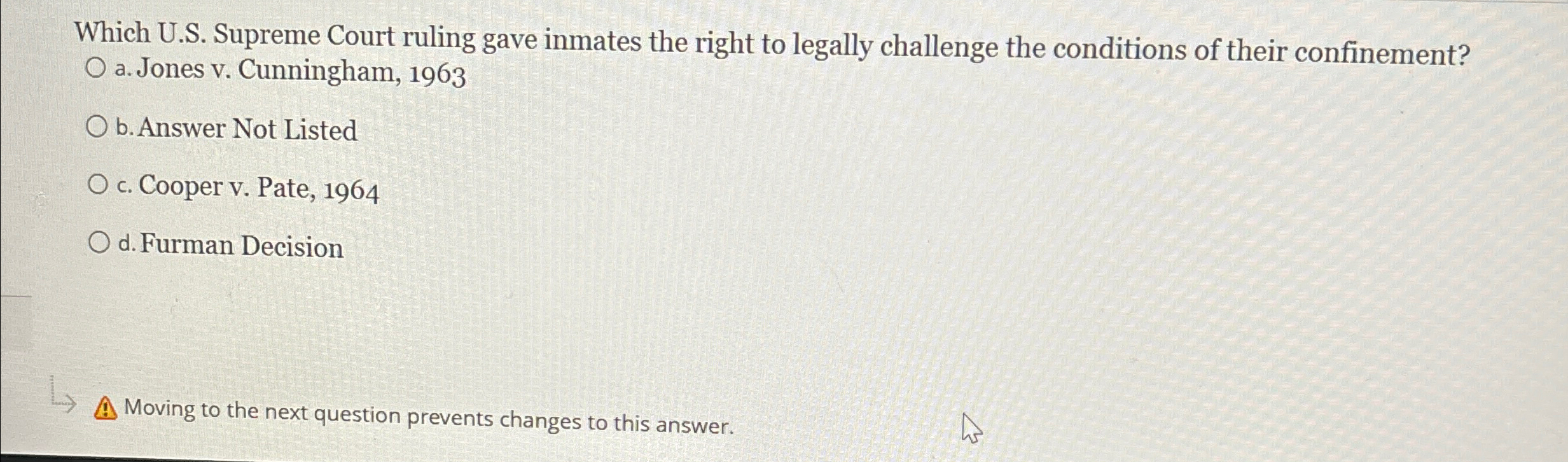 Solved Which U.S. ﻿Supreme Court ruling gave inmates the | Chegg.com