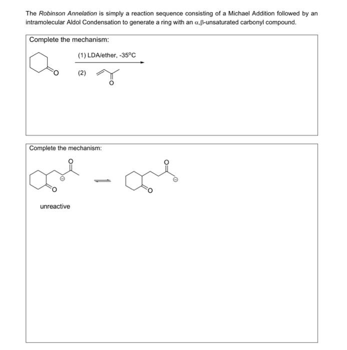 Solved The Robinson Annelation is simply a reaction sequence | Chegg.com