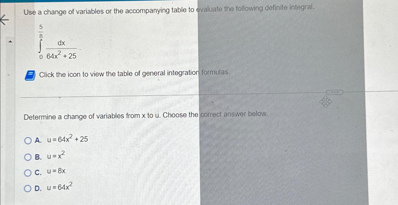 Solved Use a change of variables or the accompanying table | Chegg.com