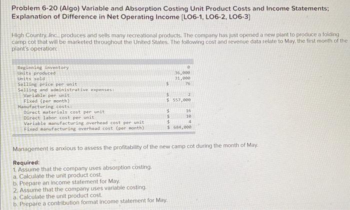 Solved Problem 6-20 (Algo) Variable and Absorption Costing | Chegg.com