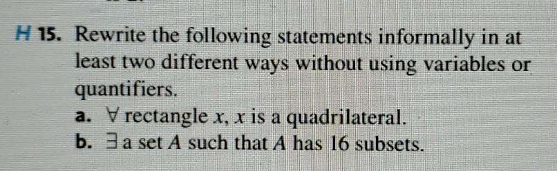 Solved H 15. Rewrite the following statements informally in | Chegg.com
