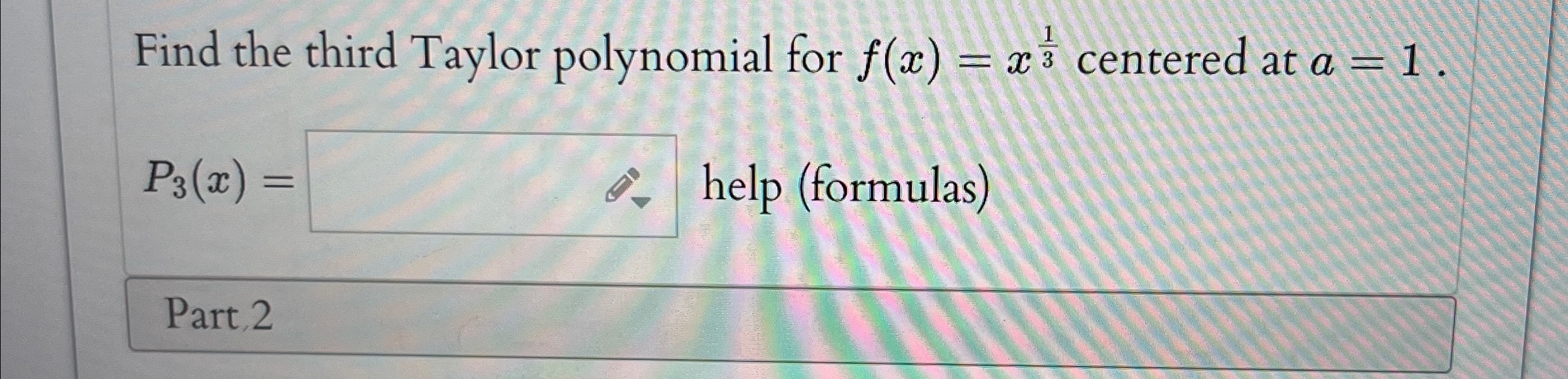 Solved Find the third Taylor polynomial for f(x)=x13 | Chegg.com