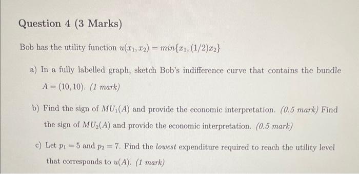 Solved Bob has the utility function u(x1,x2)=min{x1,(1/2)x2} | Chegg.com
