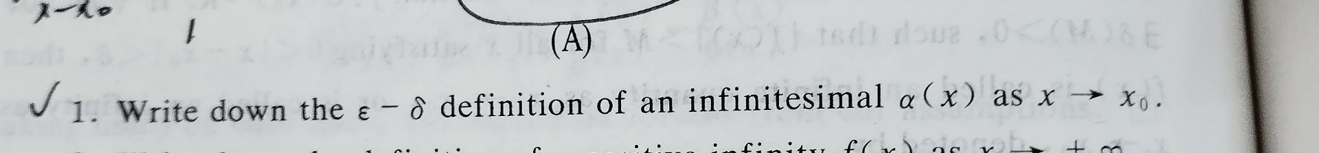 Solved 1. Write down the ε−δ definition of an infinitesimal | Chegg.com