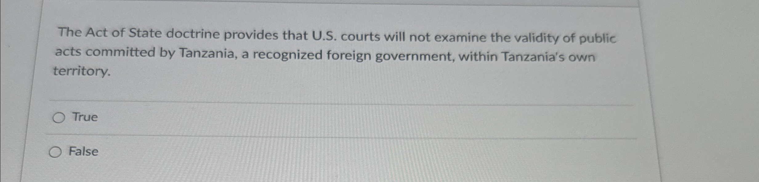 Solved The Act of State doctrine provides that U.S. ﻿courts | Chegg.com
